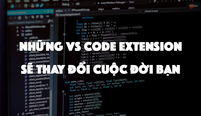 5 VS Code Extensions Sẽ Thay Đổi Cuộc Đời Bạn | CodeLearn