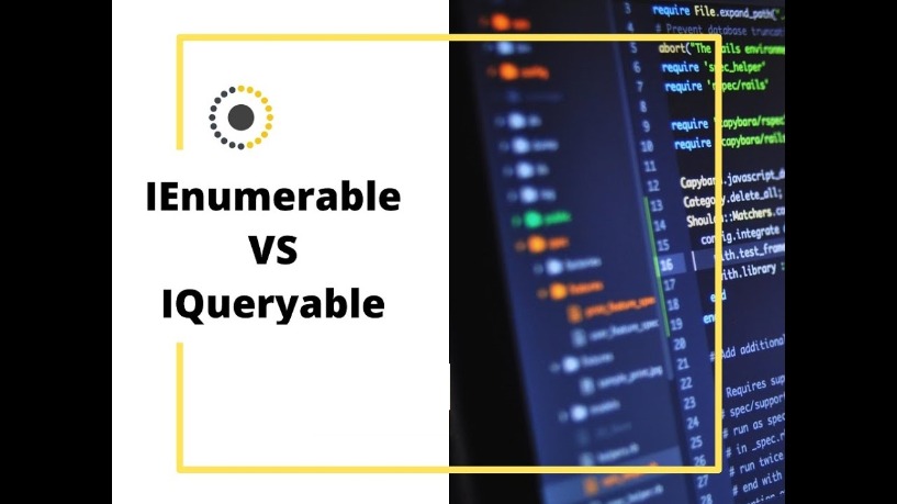 Coder Có Biết IEnumerable Và IQueryable Khác Nhau Thế Nào? | CodeLearn