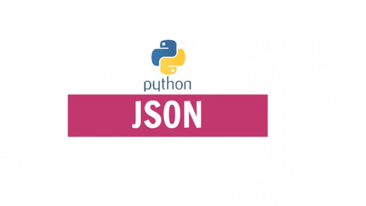 Xử lý Json với Python như thế nào | CodeLearn